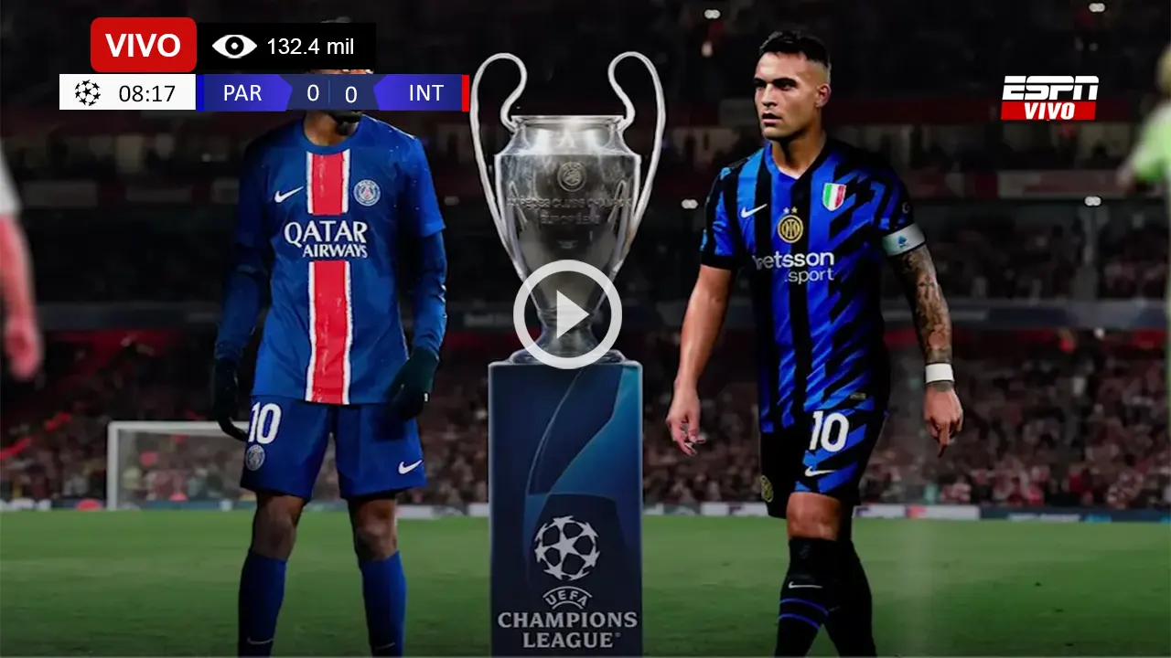 Ver en ESPN Gratis | PSG vs Inter EN VIVO ONLINE | Transmisión EN ...