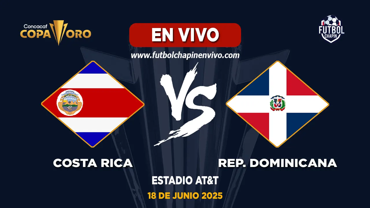 Costa Rica vs República Dominicana «【 En VIVO 】» Copa Oro 2025